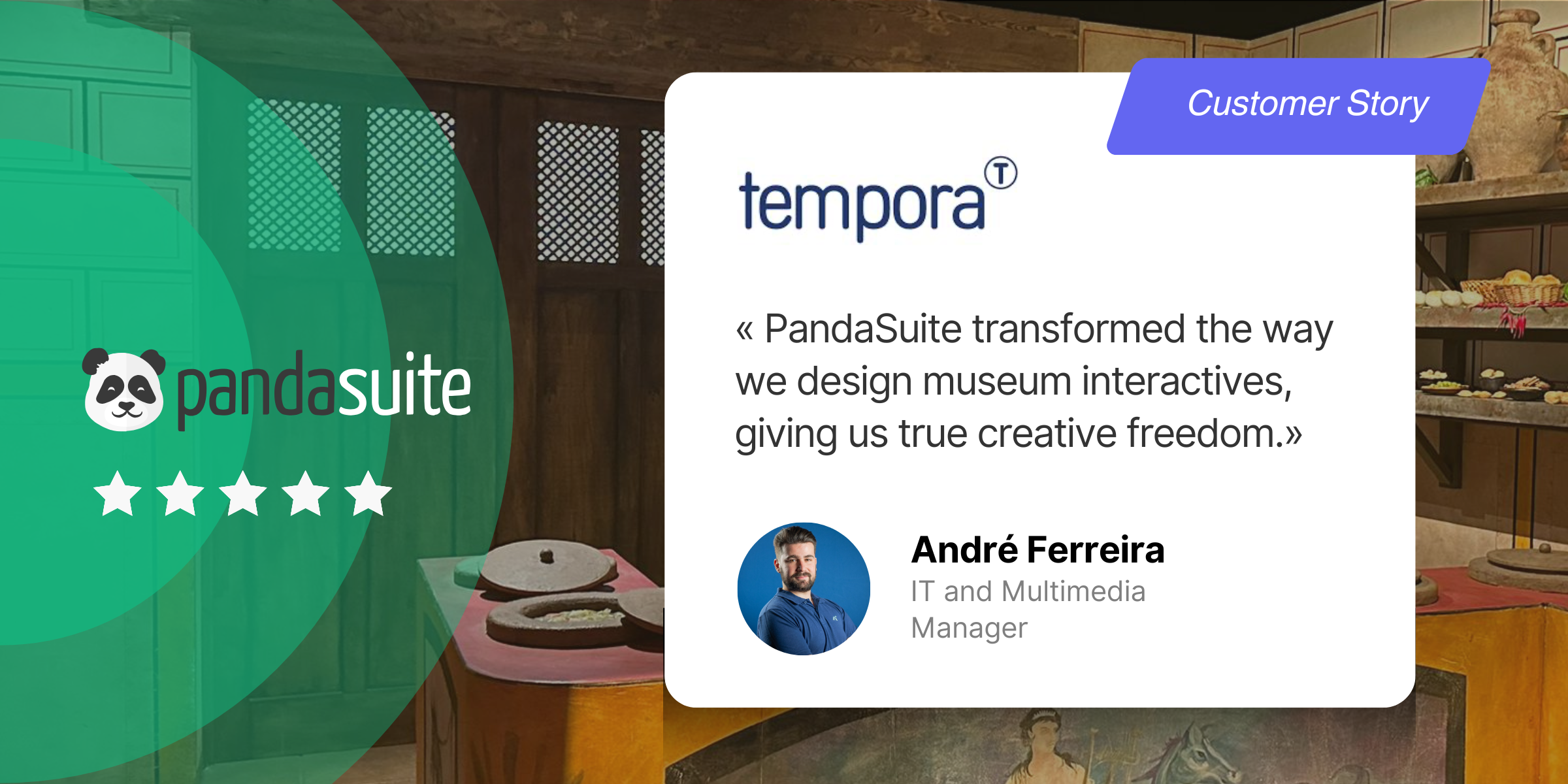 How Tempora Brought Its Museum Interactives In-House with PandaSuite